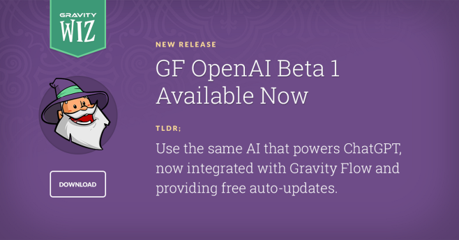 Introducing Gravity Forms OpenAI Beta 1 with GPT 3.5 Turbo